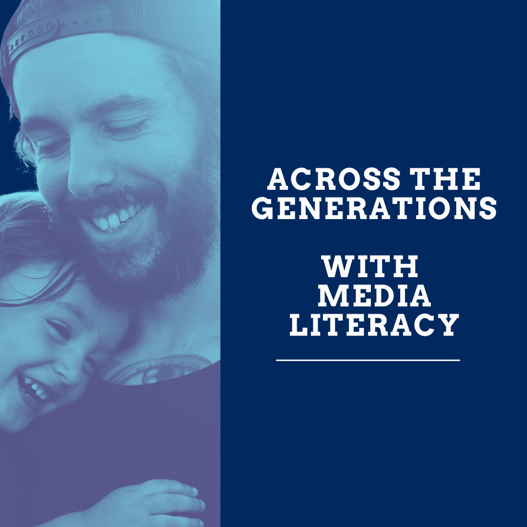 Across the Generations | Media Education Lab